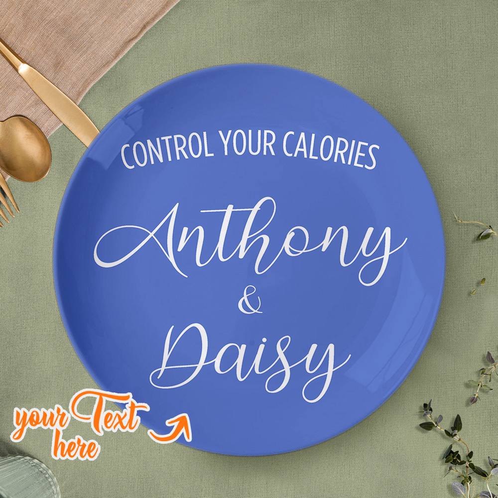Control Your Calories Ceramic Plate Custom Name Dinner Plate Tableware ...